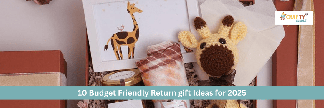 10 Budget Friendly Return Gift Ideas For Children in 2025 – Crafty Cuddle